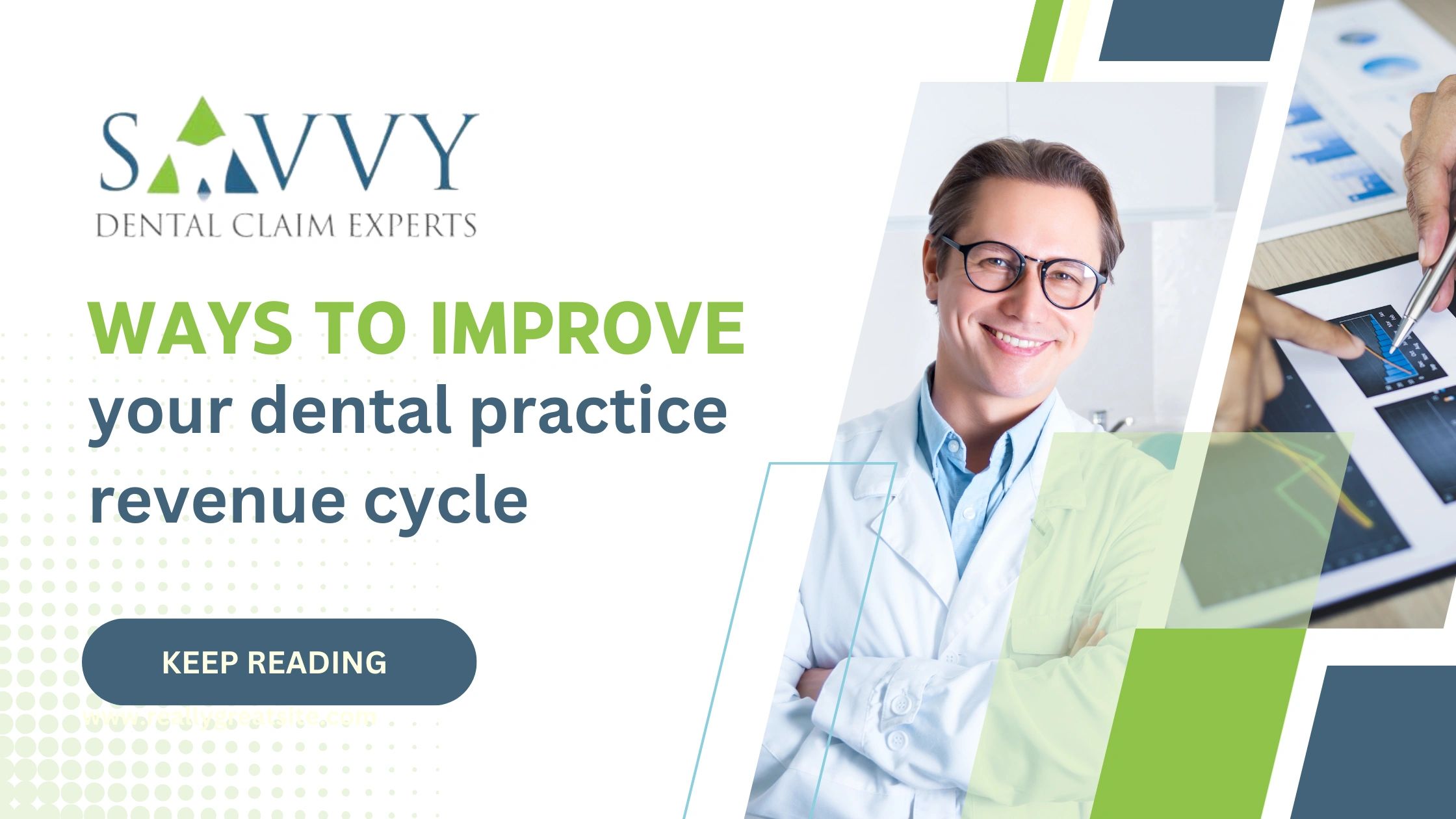 Ways to Improve Your Dental Practice Revenue Cycle Ways to Improve Your Dental Practice Revenue Cycle